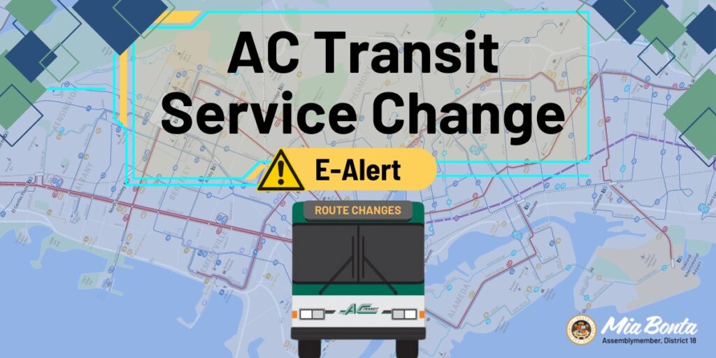 Assm. Mia Bonta Reports AC Transit Service Changes